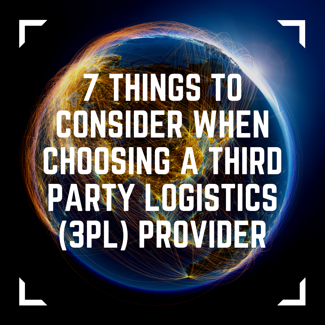 What to Consider When Choosing a 3PL Provider
